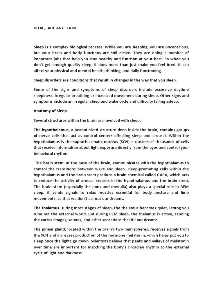 Sleep Is A Complex Biological Process. While You Are Sleeping, You Are ...