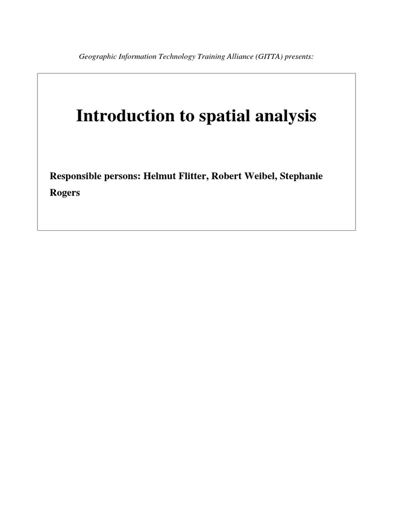 Introduction To Spatial Analysis: Responsible Persons: Helmut Flitter ...