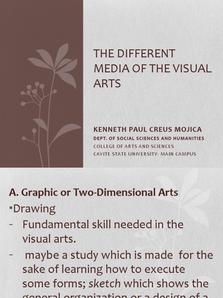 The Different Media of The Visual Arts | PDF | Pastel | Drawing