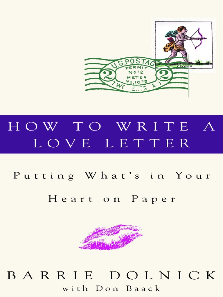 How To Write A Love Letter by Barrie Dolnick and Donald Baack - Excerpt ...