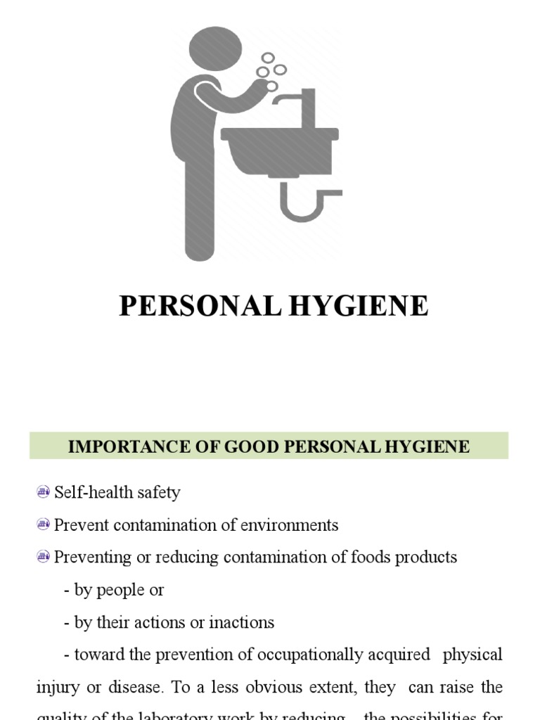 Importance of Personal Hygiene Practices | PDF | Hygiene | Hand Washing