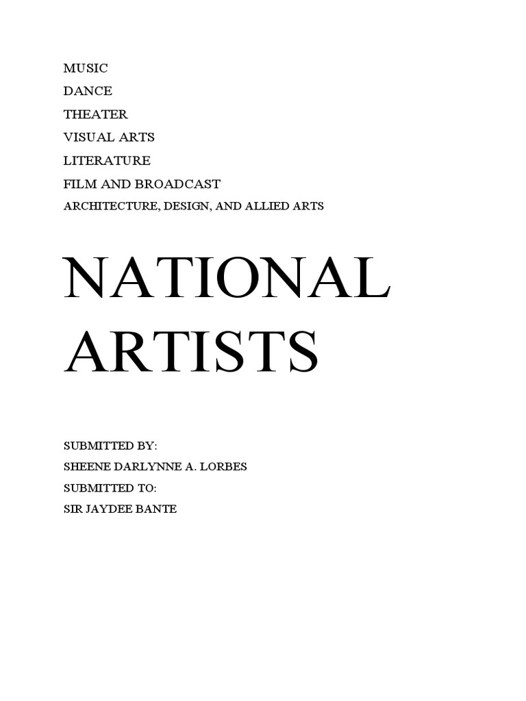 National Artists: Music Dance Theater Visual Arts Literature Film and ...