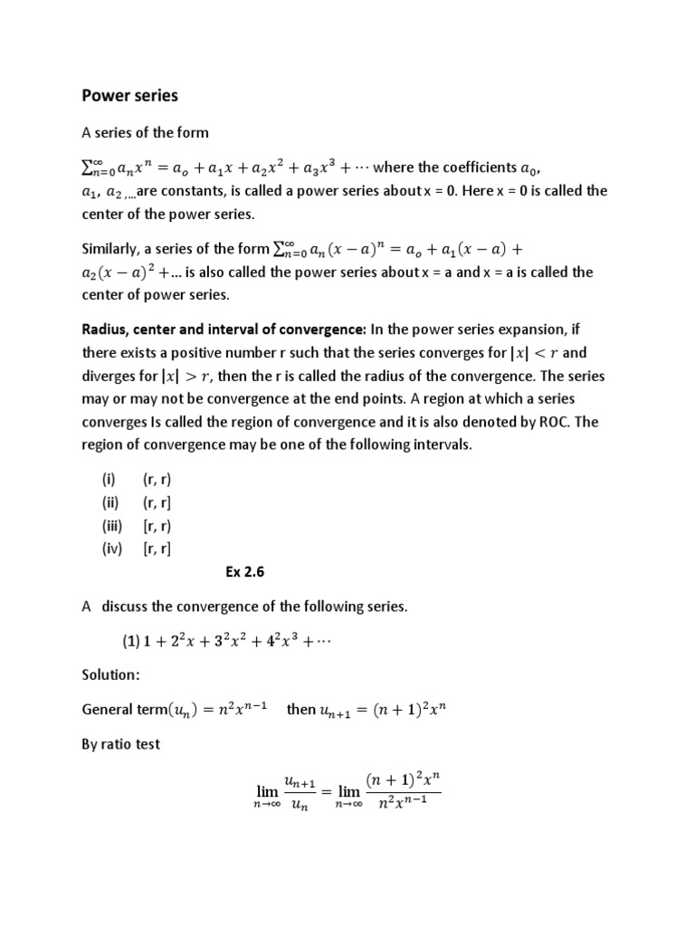 Power Series: Radius, Center and Interval of Convergence: in The Power ...