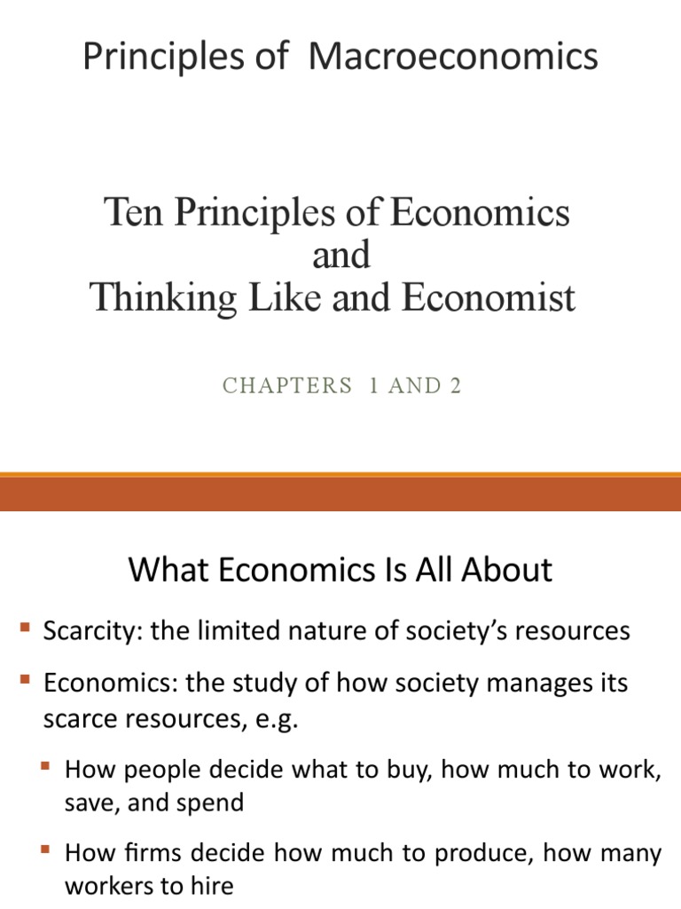Chapter 1 & 2 Ten Principles of Economics and Thinking Like An ...