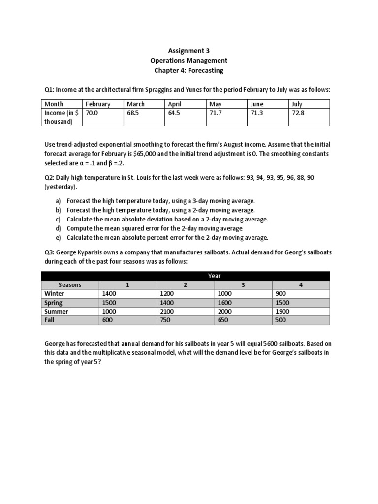 Assignment 3 Operations Management Chapter 4: Forecasting: 1 2 3 4 ...