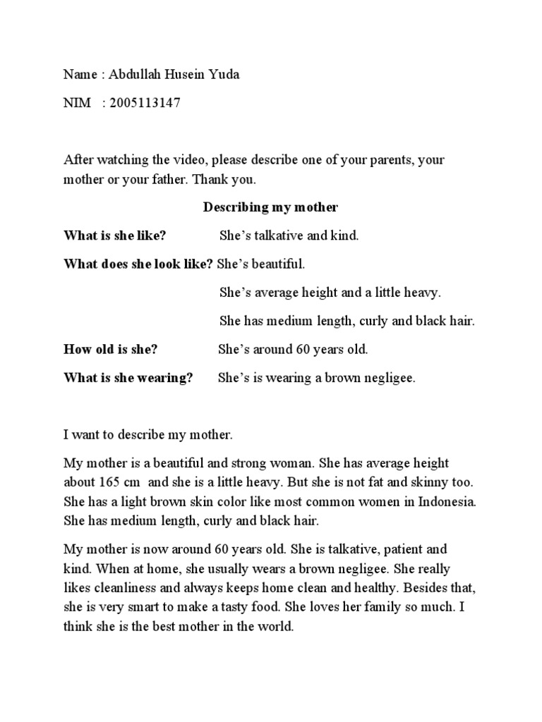 Describing My Mother What Is She Like? She's Talkative and Kind. What ...