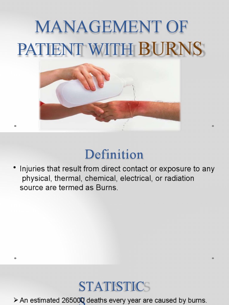 Management of Patient With: Burns | PDF | Burn | Radiation