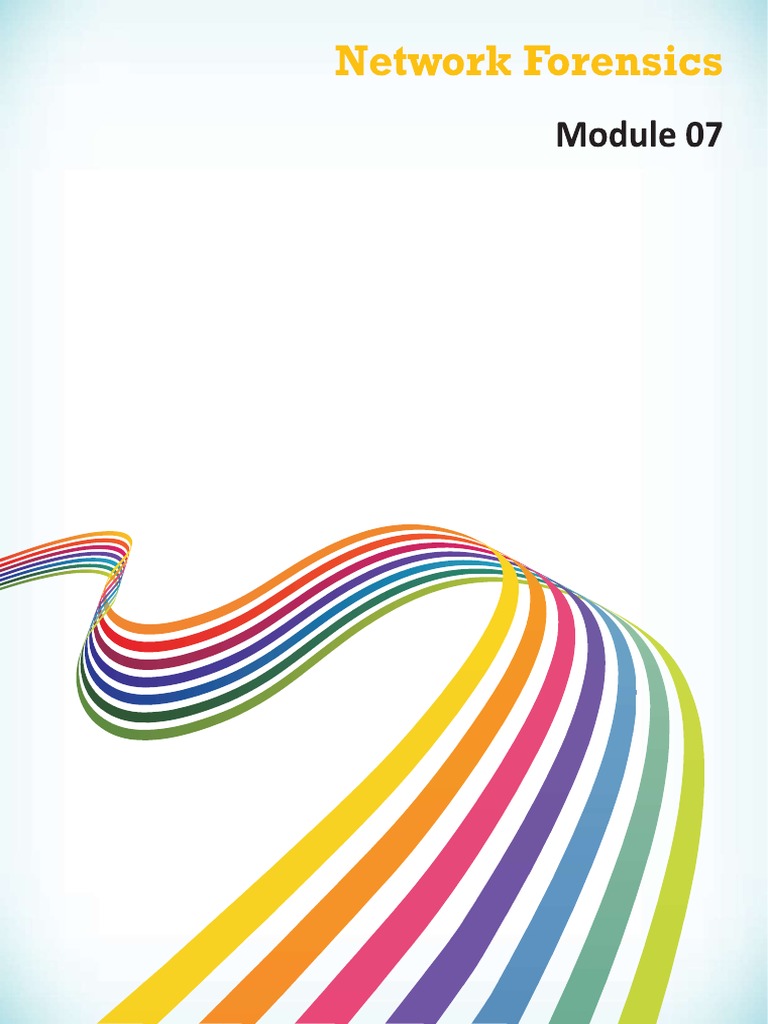 CHFIv9 Module 07 Network Forensics | PDF