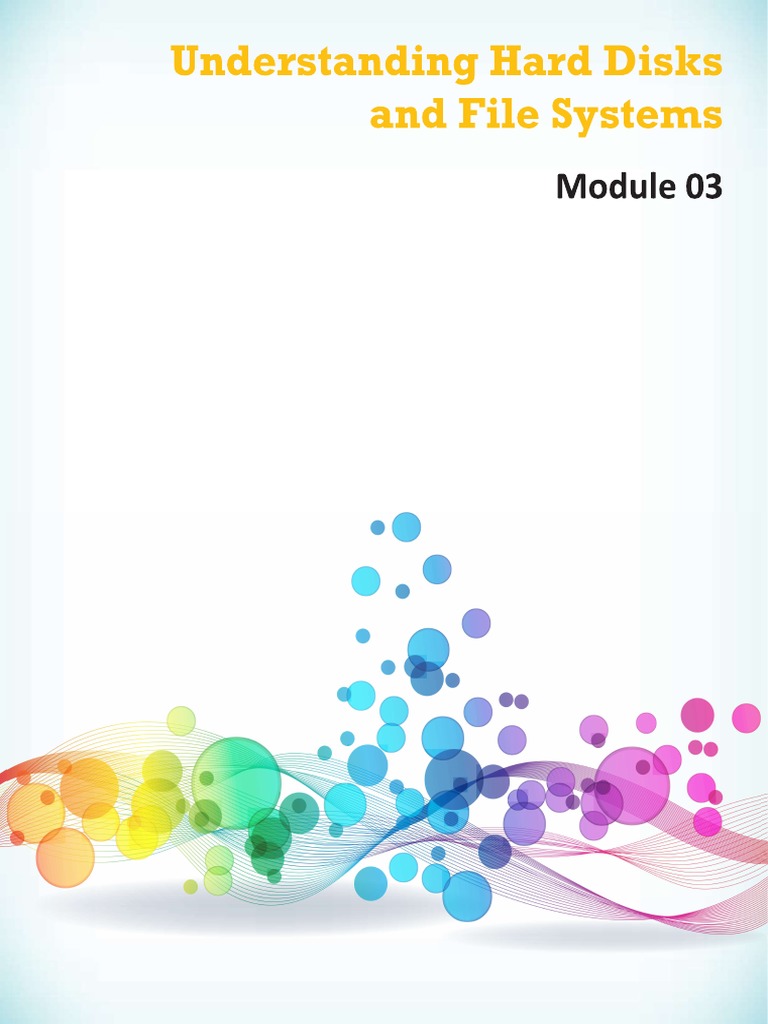 CHFIv9 Module 03 Understanding Hard Disks and File Systems PDF | PDF | Utility Software ...