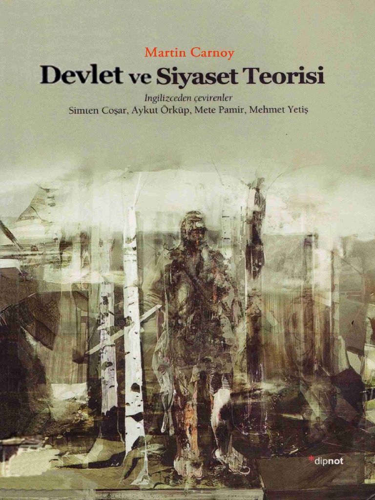 Martin Carnoy Devlet Ve Siyaset Teorisi PDF | PDF