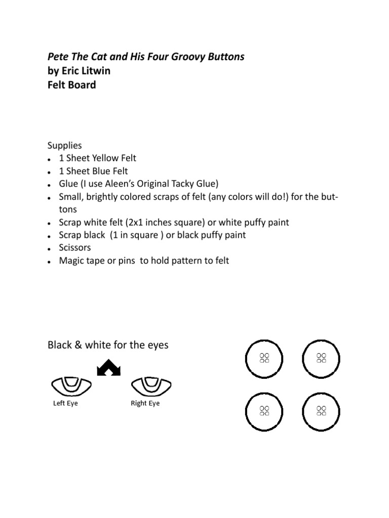 By Eric Litwin Felt Board: Pete The Cat and His Four Groovy Buttons | PDF