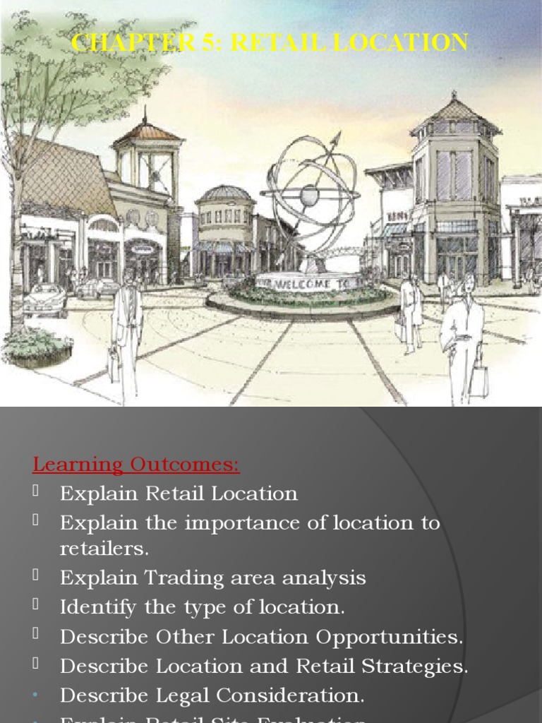Chapt5 - RetailLocation (Edit - 120918) | PDF | Shopping Mall | Retail