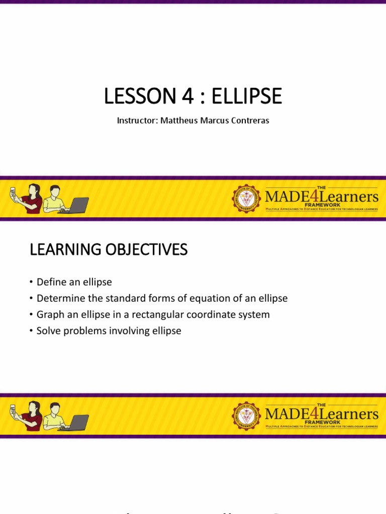 Lesson 4 - Ellipse | PDF | Ellipse | Geometric Shapes