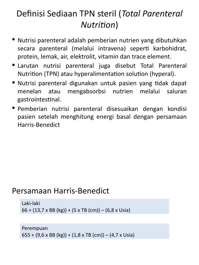 Definisi Dan Klasifikasi Sediaan TPN Steril (Total Parenteral Nutrition ...