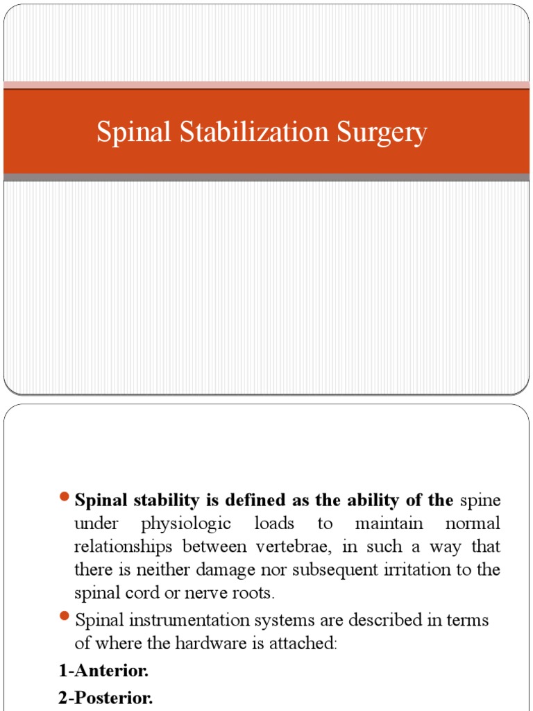 Spinal Stabilization Surgery Overview | PDF | Vertebral Column | Vertebra