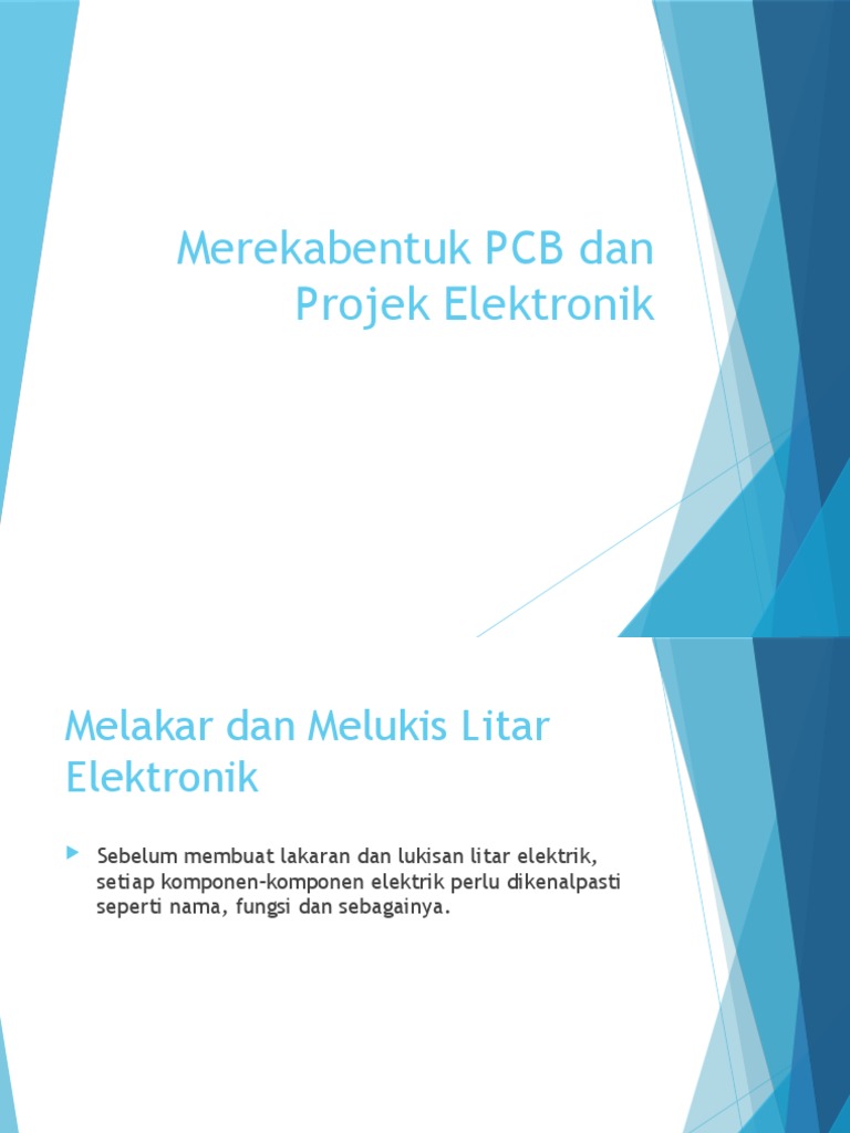 Merekabentuk PCB Dan Projek Elektronik | PDF