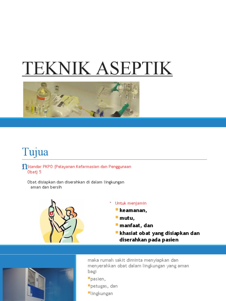 Teknik Aseptik | PDF | Kesehatan Holistik