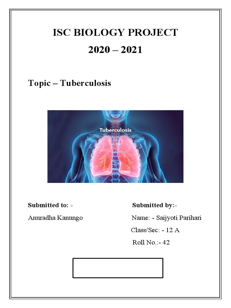 Tuberculosis Project for ISC Class 12 | PDF | Science & Mathematics