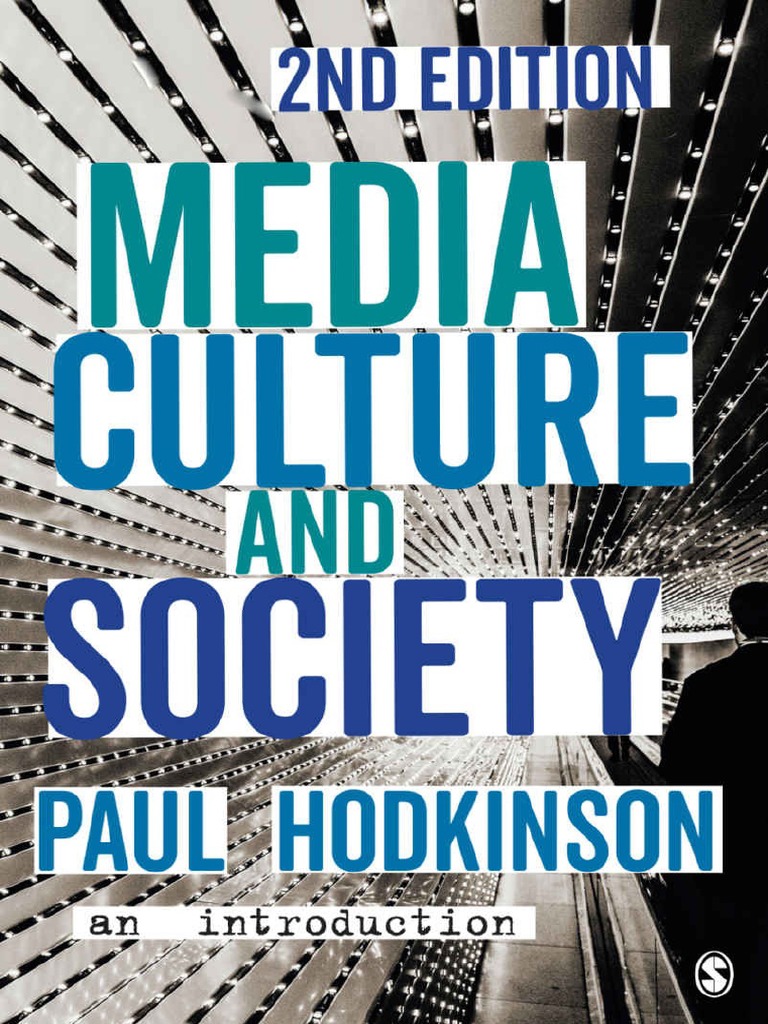 Media, Culture and Society An Introduction Second 2nd Edition | PDF ...