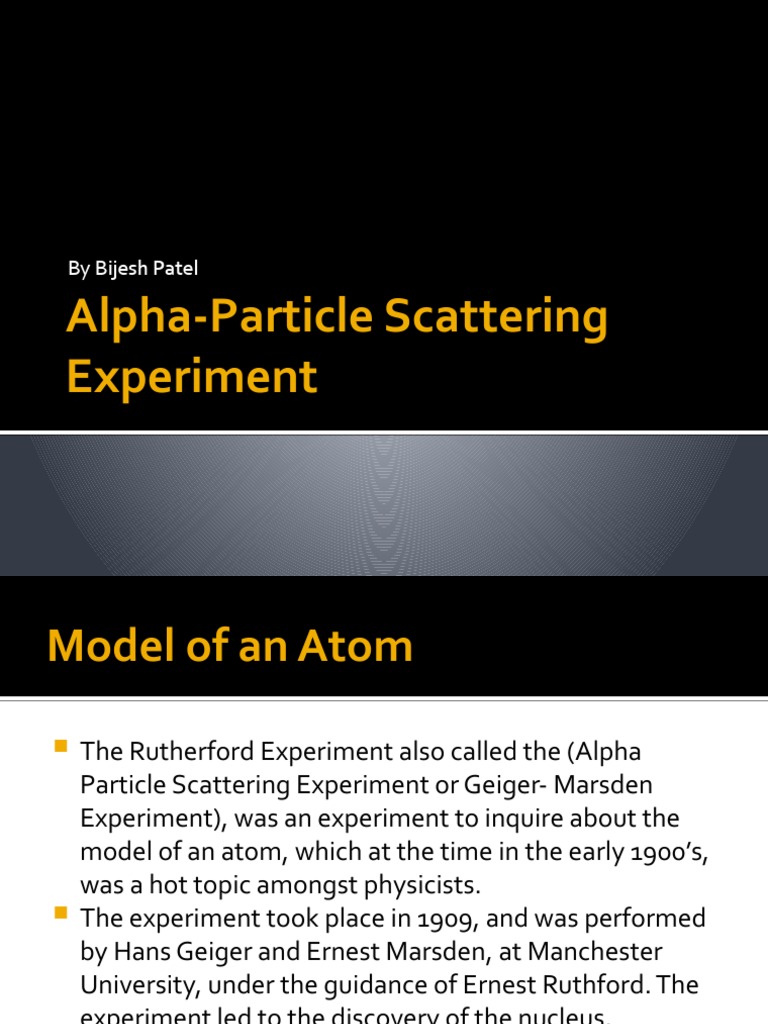 Alpha-Particle Scattering Experiment | PDF