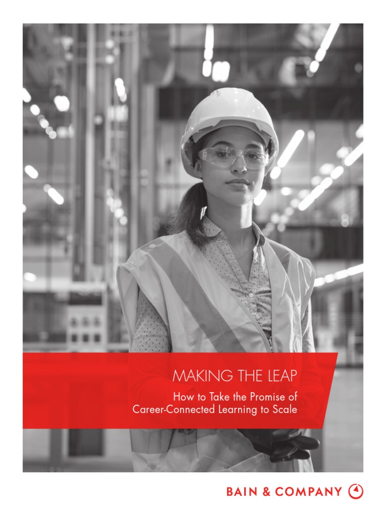 Bain Report-Education Report Making The Leap | PDF | Employment | Nursing