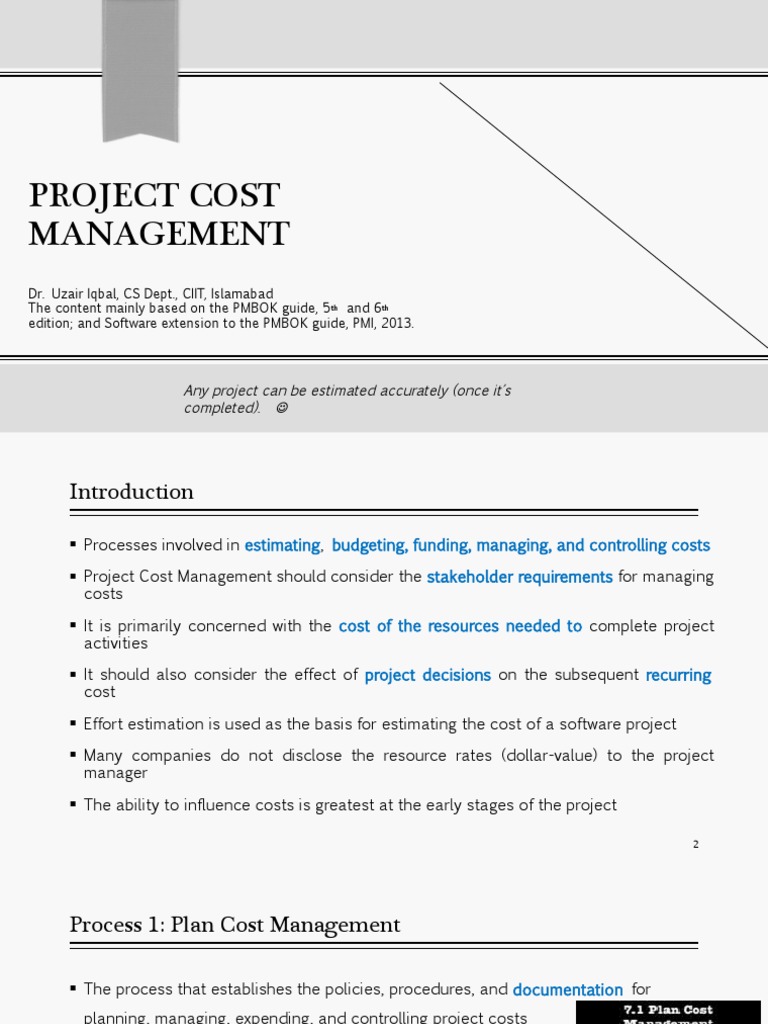 Project Cost Management: Any Project Can Be Estimated Accurately (Once ...