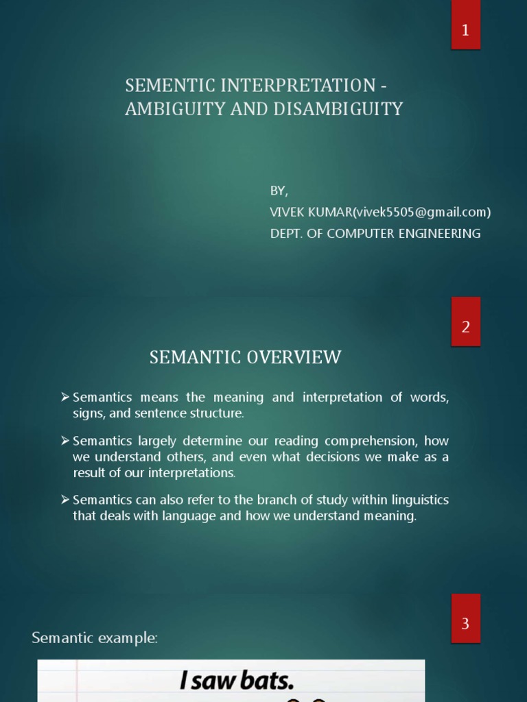 Sementic Interpretation - Ambiguity and Disambiguity: BY, Dept. of ...