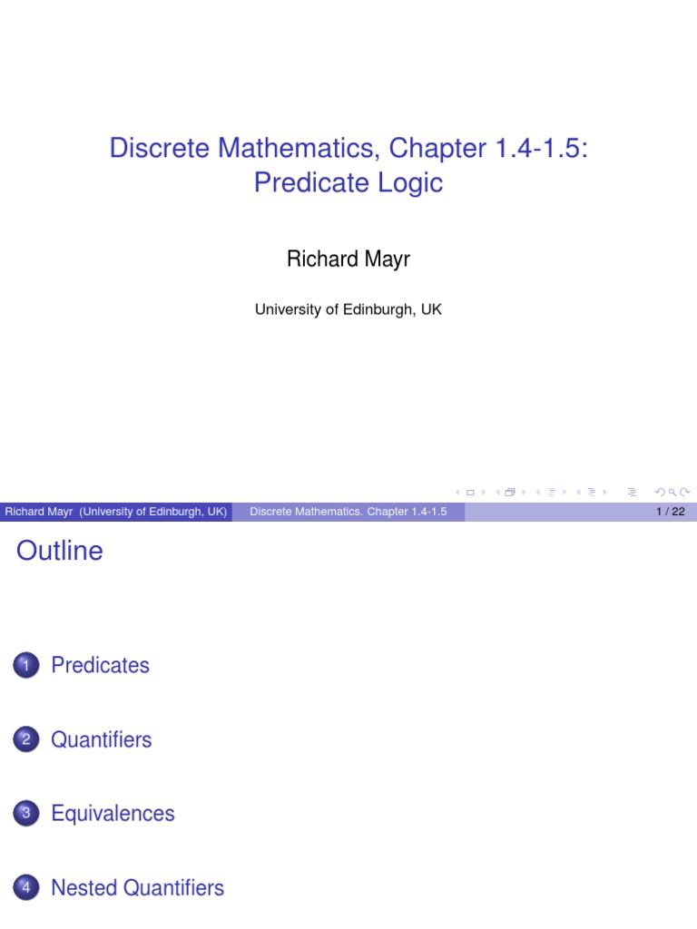 Discrete Mathematics, Chapter 1.4-1.5: Predicate Logic: Richard Mayr ...