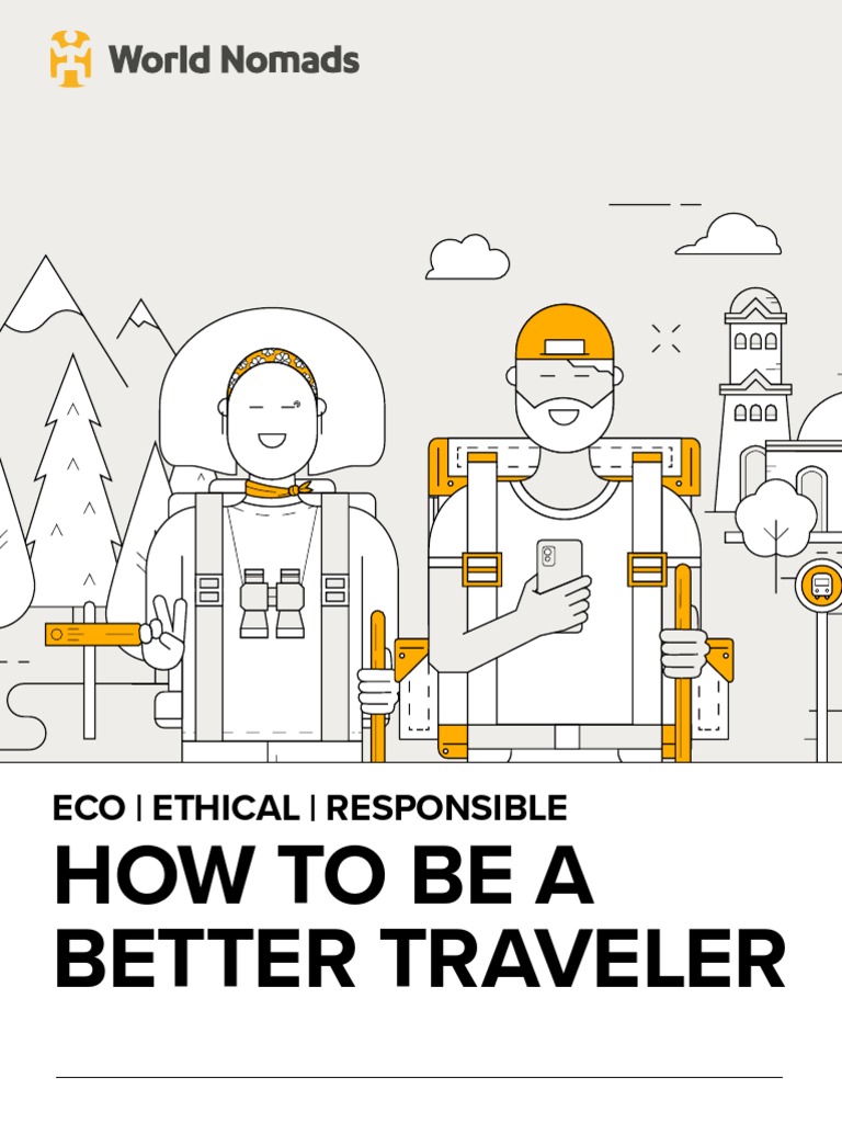 Responsible Travel Guide | PDF | Tourism | Tourism And Leisure