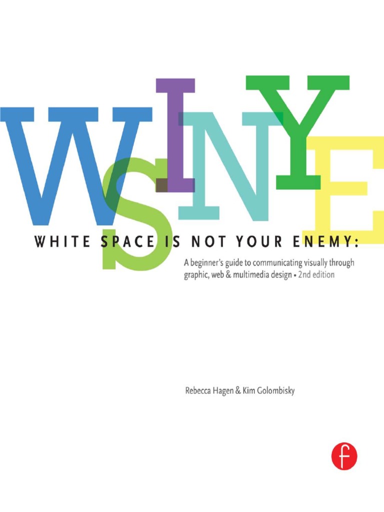 White Space Is Not Your Enemy | PDF | Page Layout | Graphic Design