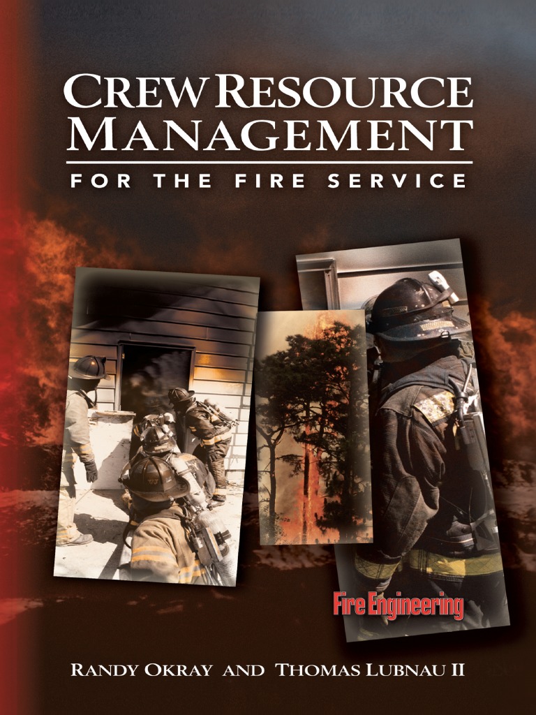 Libro Fire Engineering Crew Resource Managemnet For The Fire Service ...
