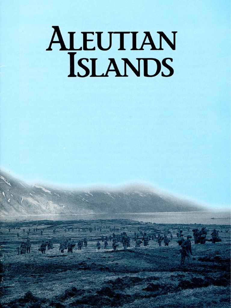 Aleutian Islands | PDF | Battle Of Midway | Warfare