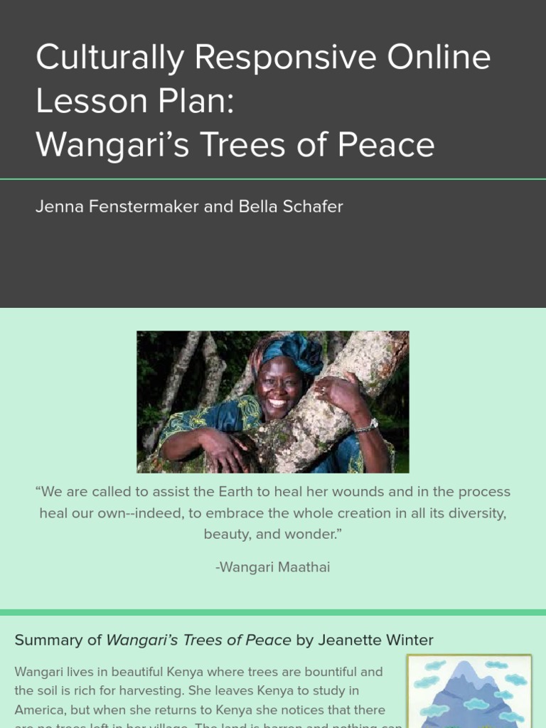 Culturally Responsive Online Lesson Plan: Wangari's Trees of Peace ...