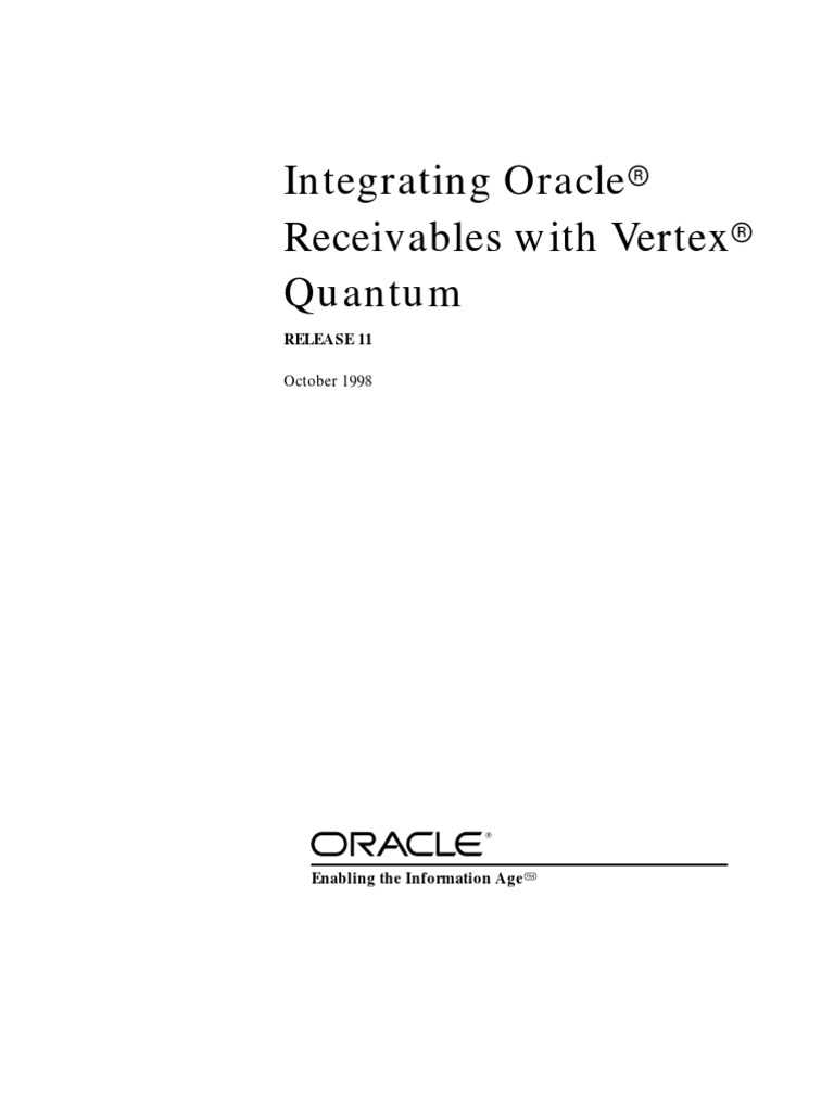 Integrating Oracle Receivables With Vertex Quantum: Release 11 | PDF ...