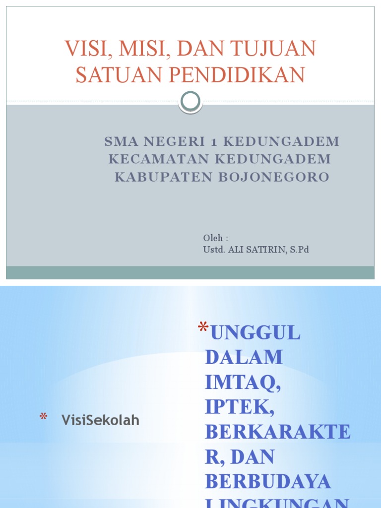 Visi, Misi, Dan Tujuan Satuan Pendidikan | PDF