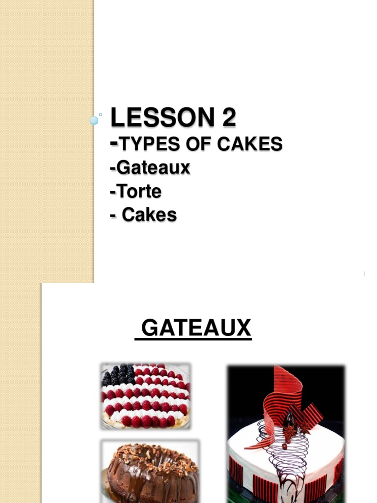 LESSON 2 (Types of Cakes) PDF | PDF | Cakes | Desserts