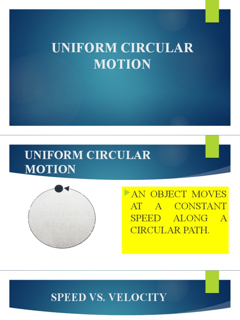 Uniform Circular Motion | PDF | Acceleration | Velocity