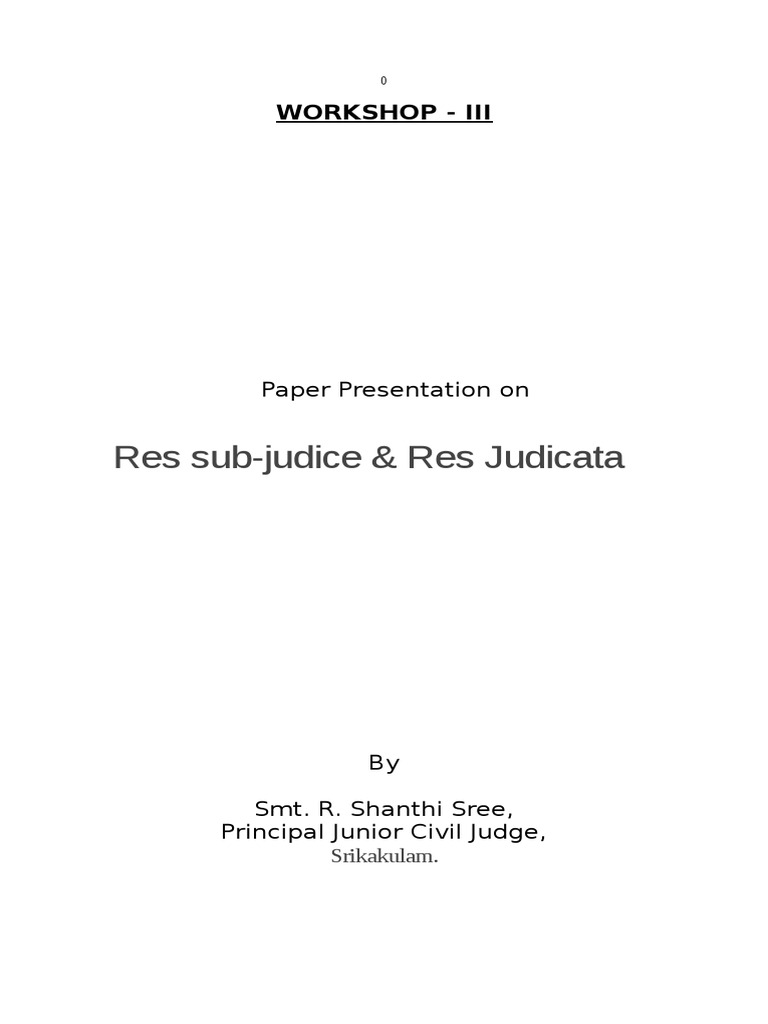 Res Sub-Judice & Res Judicata: Workshop - Iii | PDF | Res Judicata ...