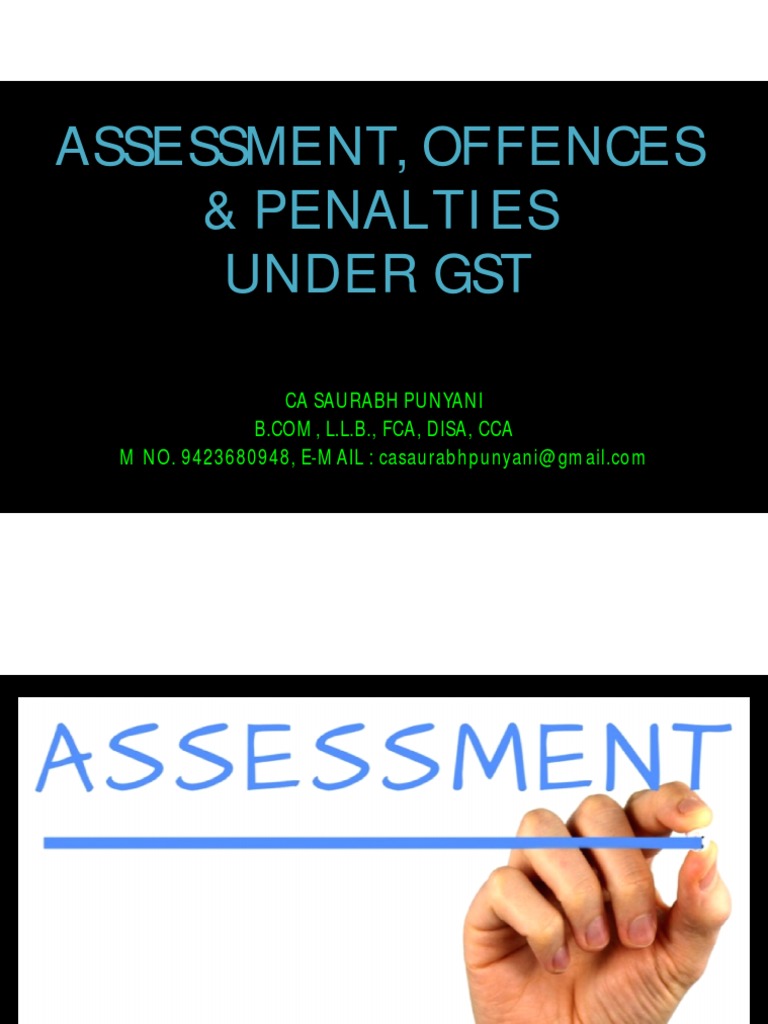 Assessment, Offences & Penalties Under GST: Ca Saurabh Punyani | PDF ...
