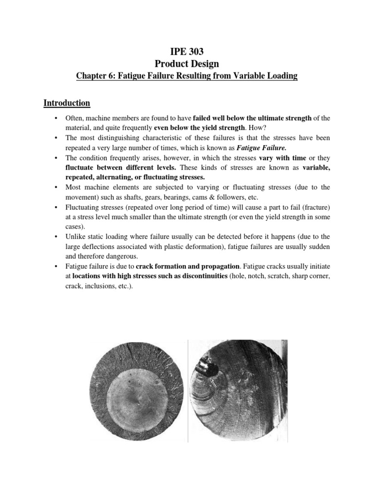 IPE 303 Product Design: Chapter 6: Fatigue Failure Resulting From Variable Loading | PDF ...