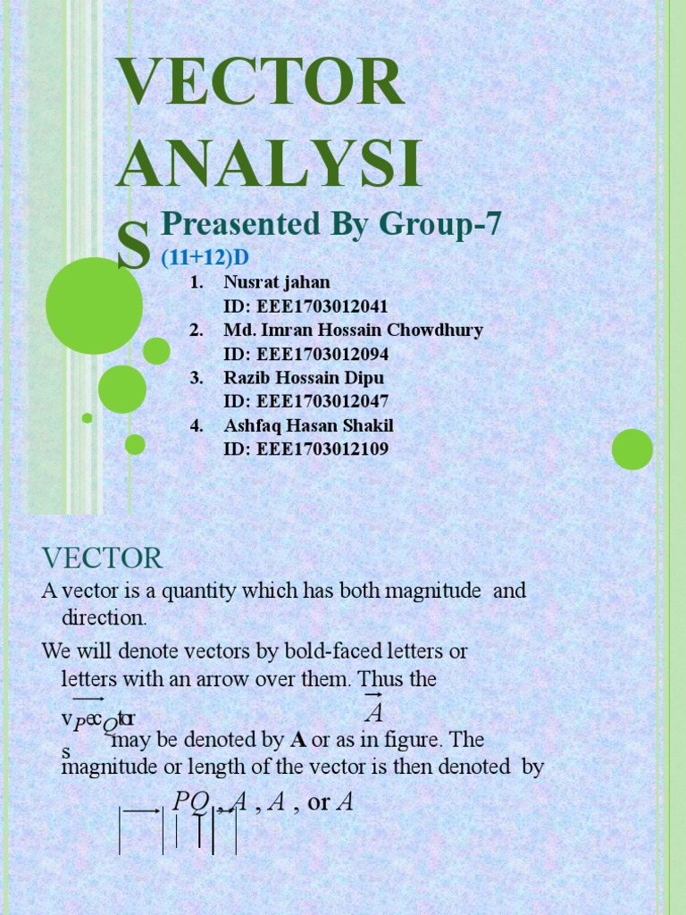 Vector Analysi S: Preasented by Group-7 | PDF | Euclidean Vector ...