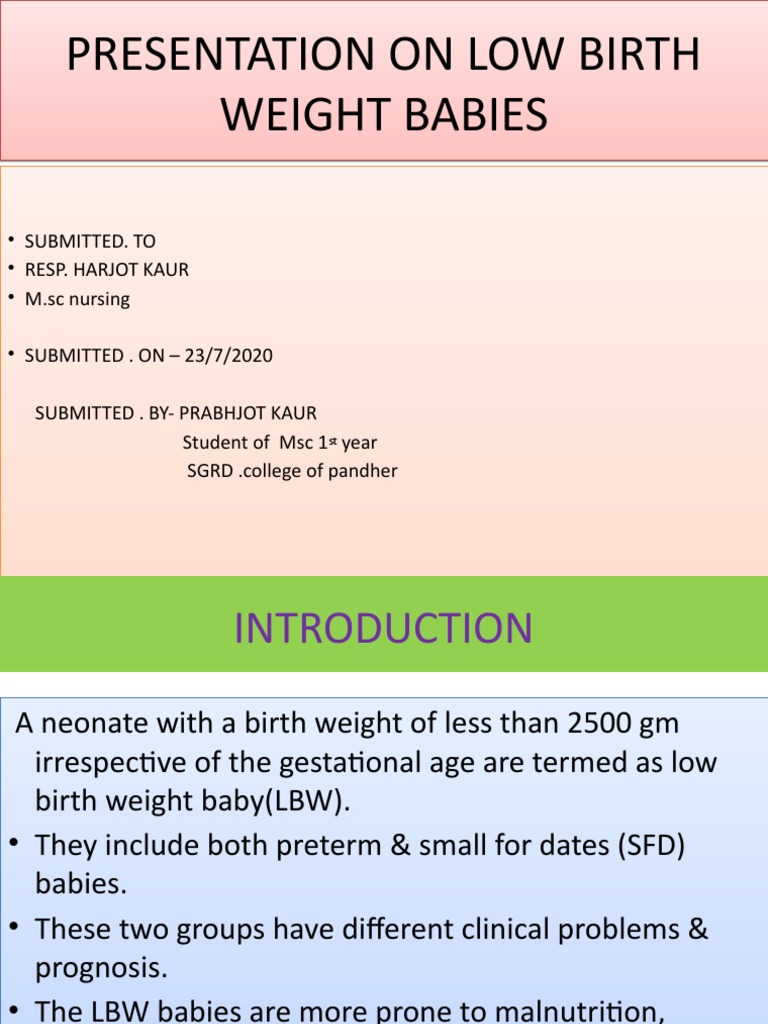 Presentaton On LBW Baby | PDF | Preterm Birth | Fetus