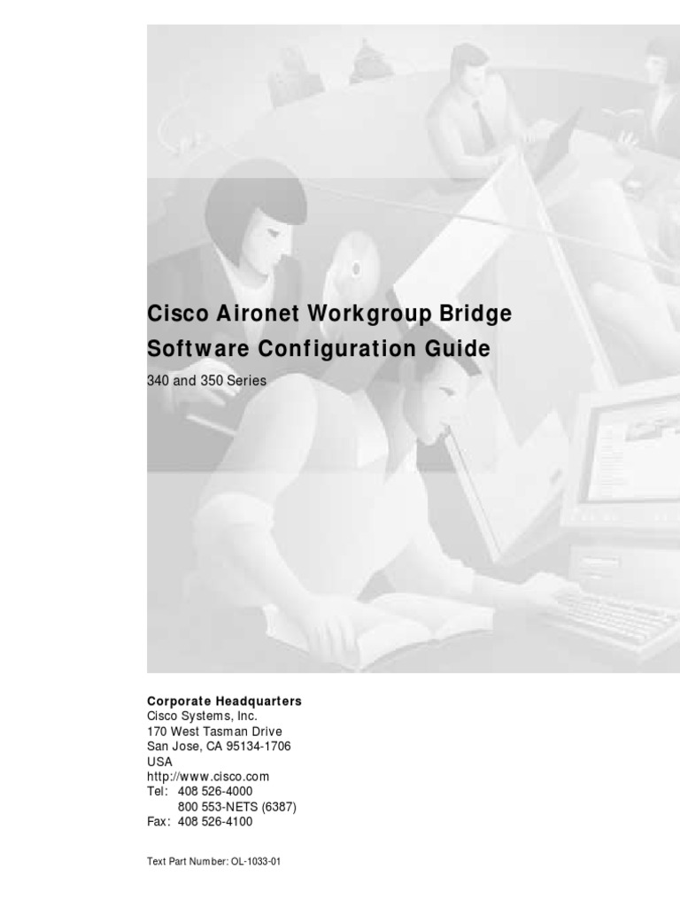Cisco Aironet Workgroup Bridge Software Configuration Guide 340 And 350 Series Pdf Wireless