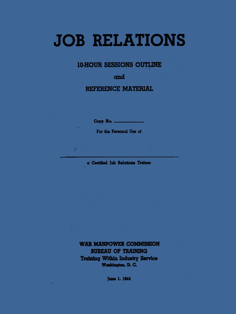 TWI Job Relations Training Outline | PDF | Knowledge | Psychological ...