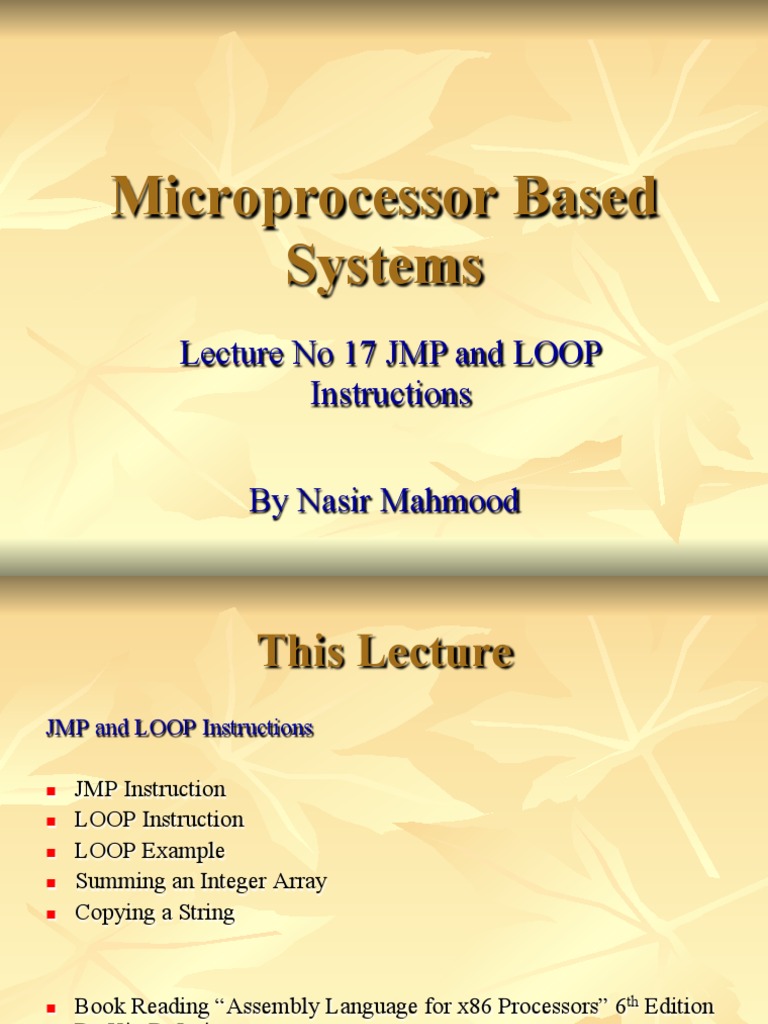 17 Microprocessor Systems Lecture No 17 JMP and LOOP Instructions PDF | PDF | Control Flow ...