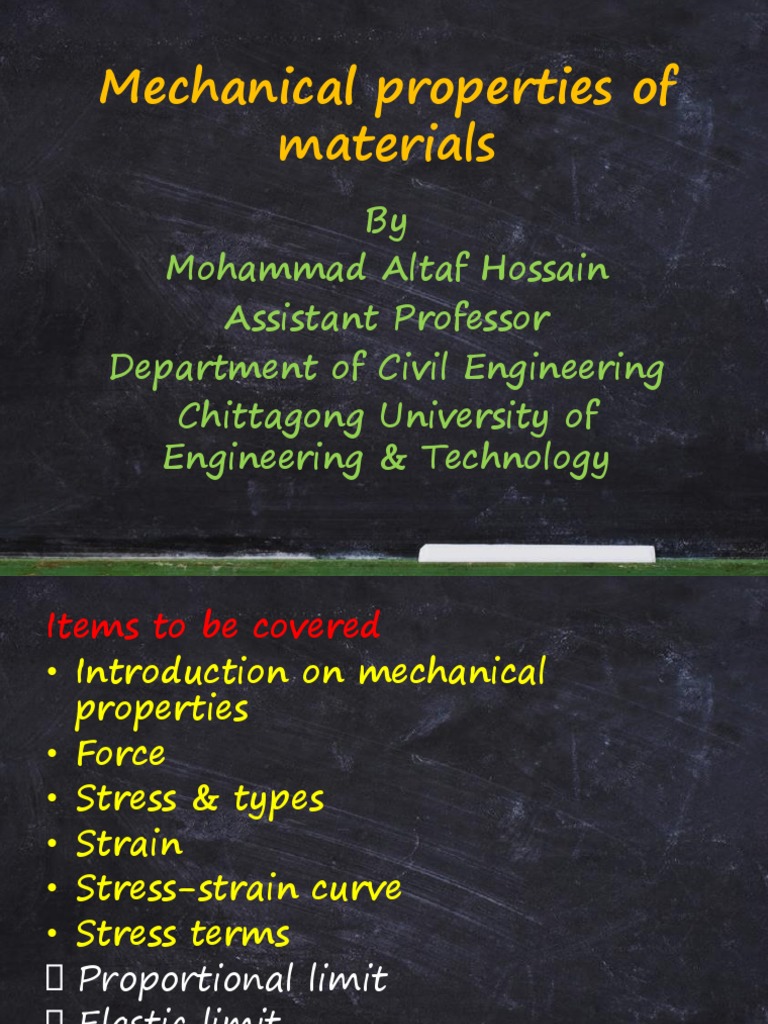 Mechanical Properties of Materials: Understanding Stress, Strain, and the Factors that Influence ...