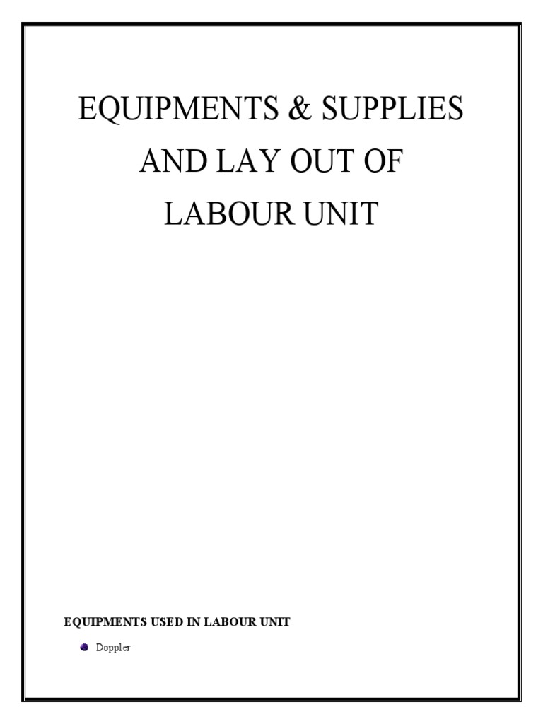 Labour Unit Equipment and Layout Guide | PDF