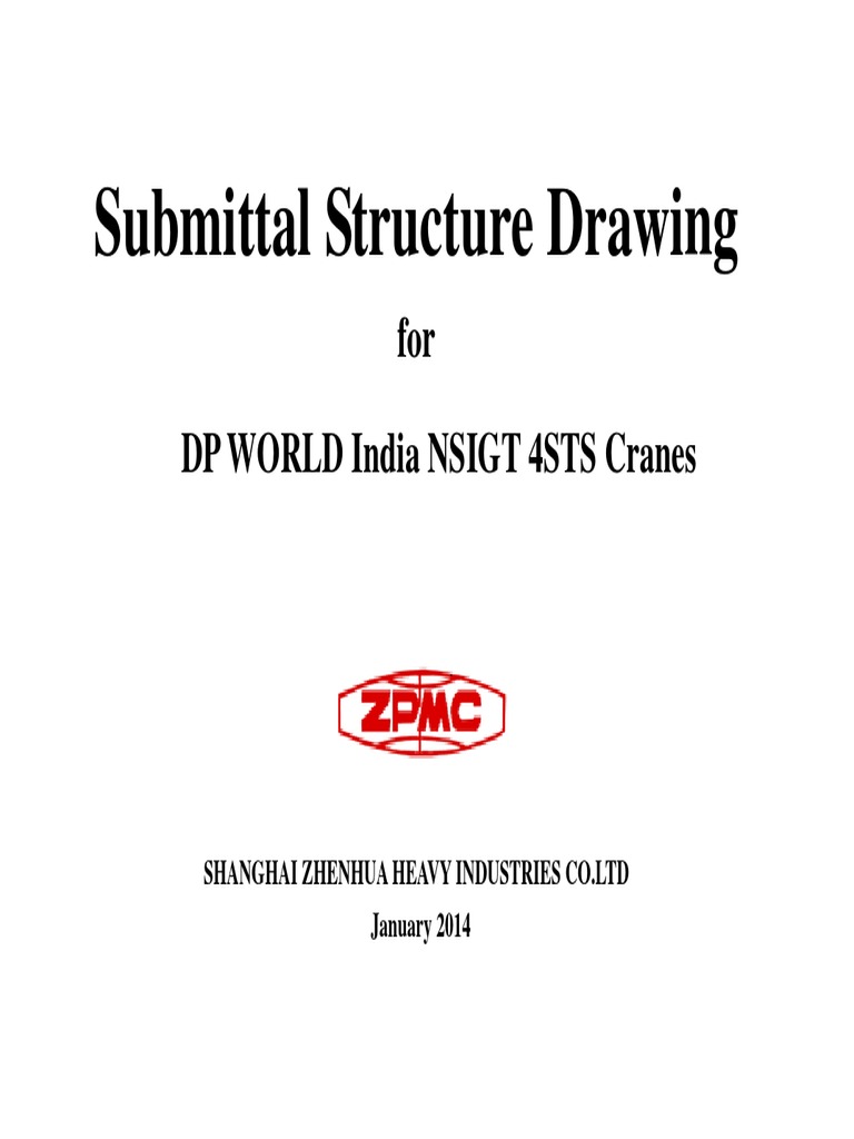 Submittal Structure Drawing: For DP World India Nsigt 4Sts Cranes | PDF ...