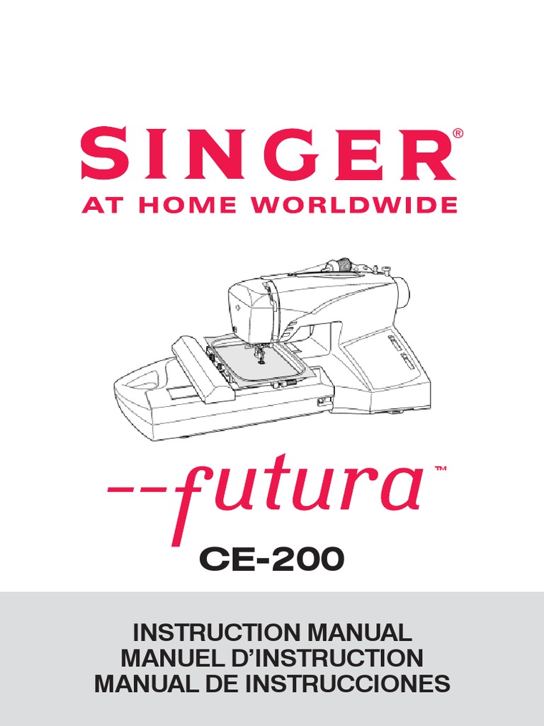 Manual Futura Ce-200 | PDF | Sewing Machine | Embroidery