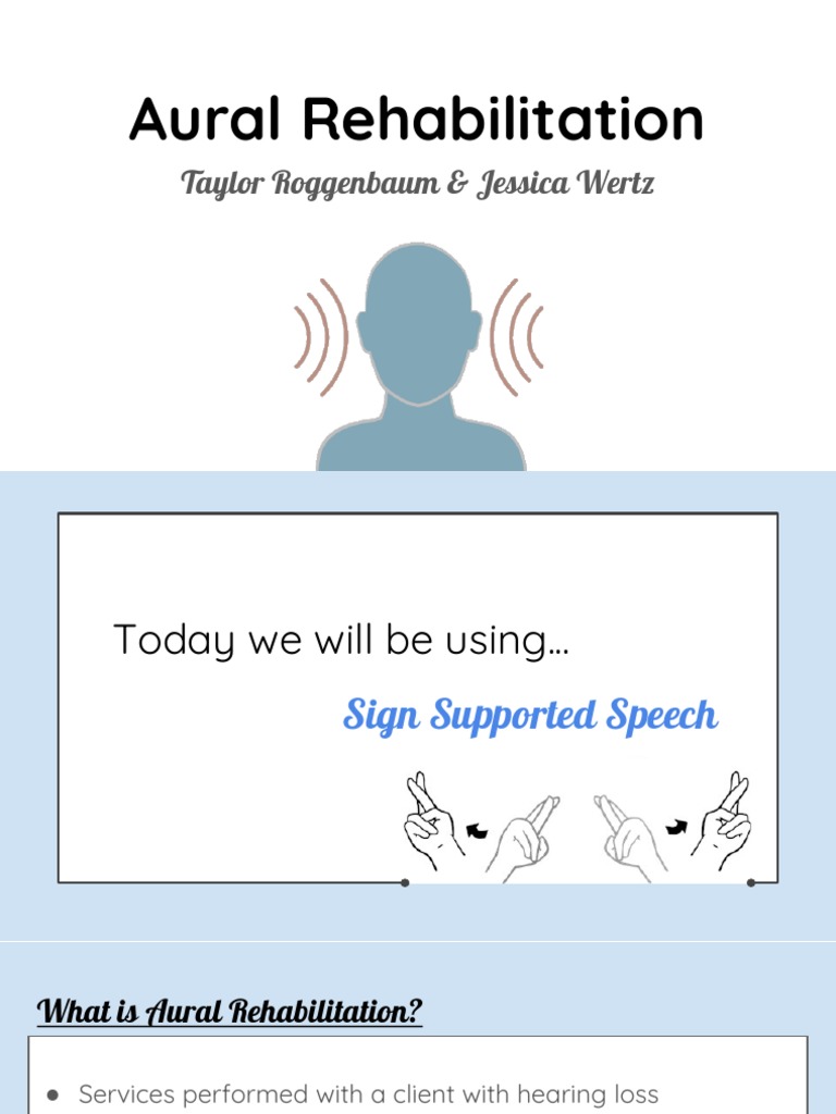 Aural Rehabilitation | PDF | Hearing Loss | Hearing